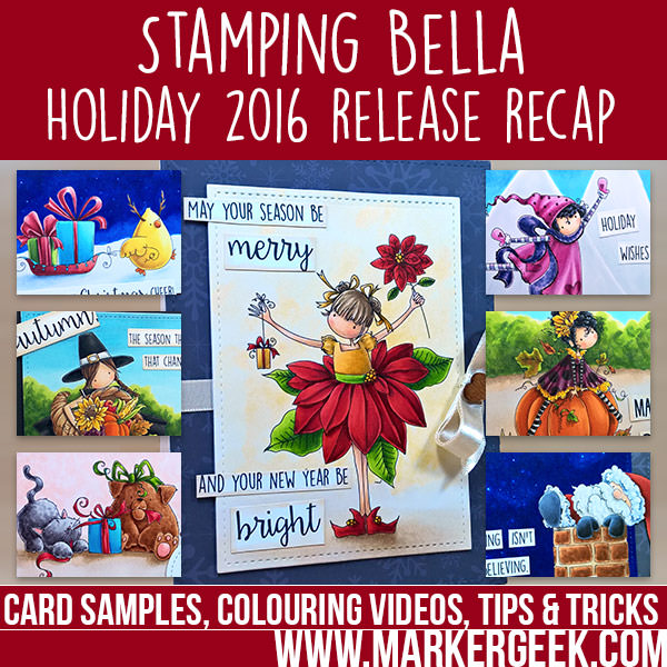 Stamping Bella Holiday 2016 Release Review! - Marker Geek