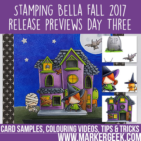 Stamping Bella Fall 2017 Release Previews Day 3 - Marker Geek