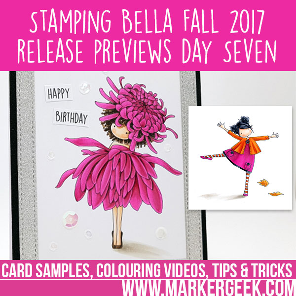 Stamping Bella Fall 2017 Release Previews Day 7 - Marker Geek